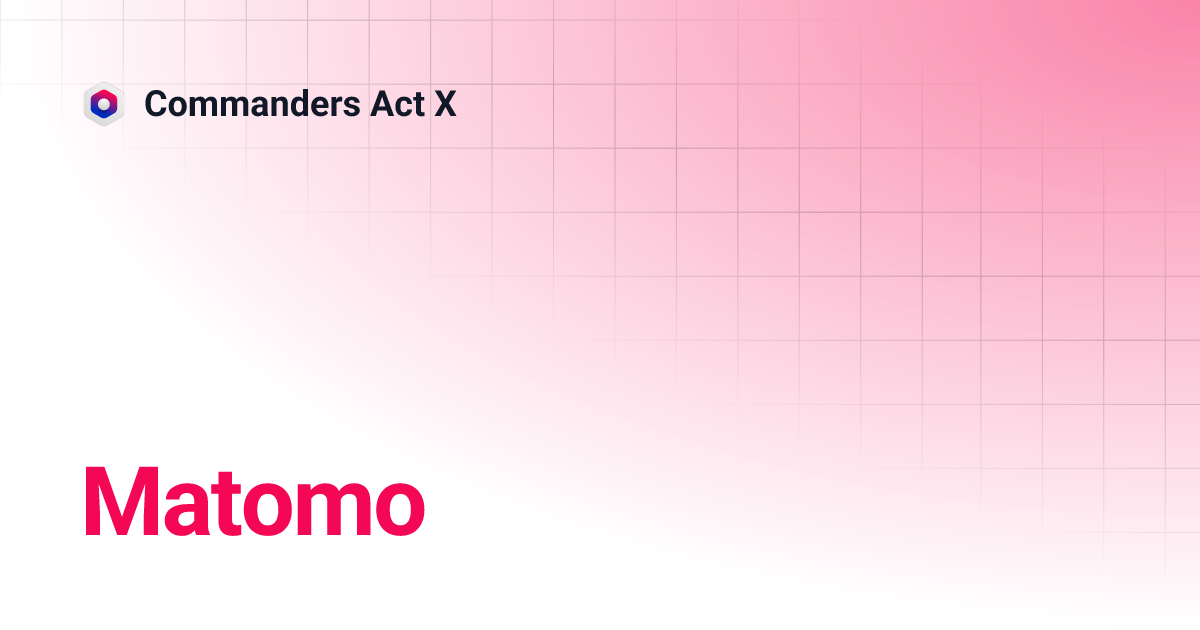 Matomo | Commanders Act X