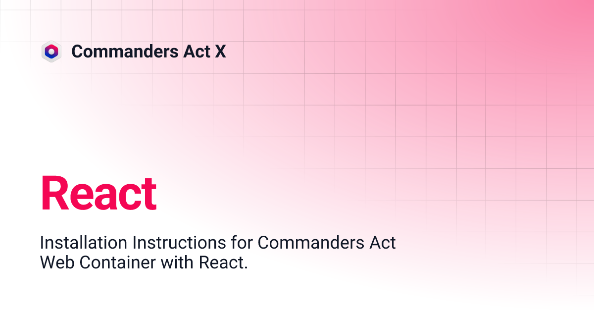 React | Commanders Act X
