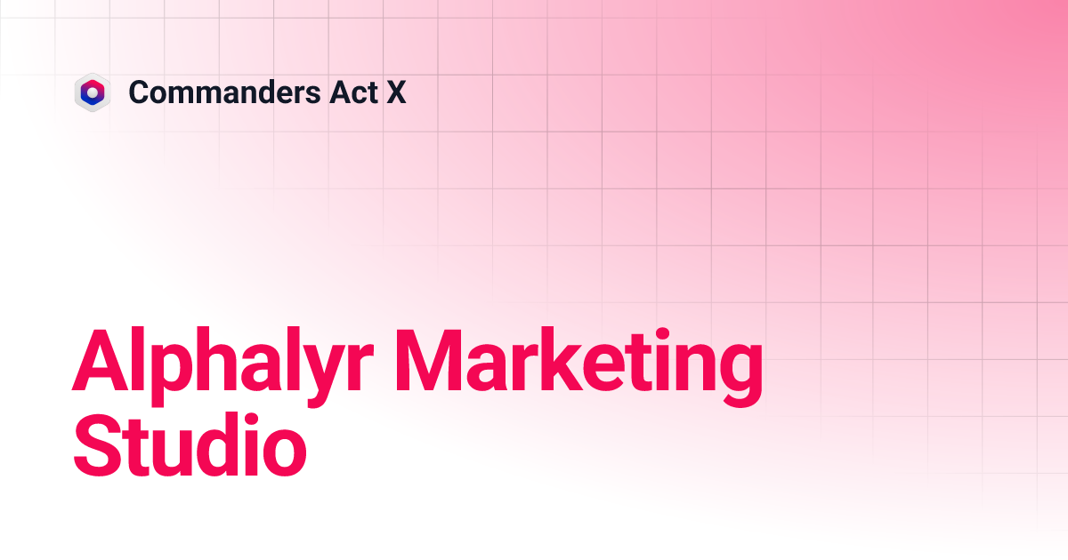 Alphalyr Marketing Studio | Commanders Act X